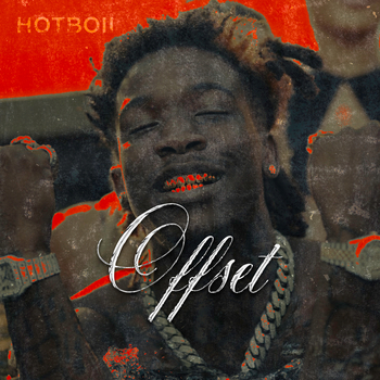 Hotboii, Offset (Single) [Edited / Clean] in High-Resolution Audio - ProStudioMasters
