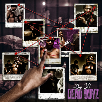 BIG30, Dead Guyz (Single) [Edited / Clean] in High-Resolution Audio - ProStudioMasters