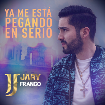 Jary Franco, Ya Me Está Pegando En Serio (Single) in High-Resolution Audio - ProStudioMasters