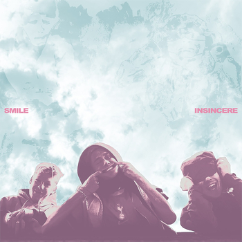 Insincere, smile (Single) [Edited / Clean] in High-Resolution Audio - ProStudioMasters