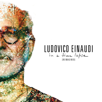 Ludovico Einaudi, In A Time Lapse (Reimagined / Single) in High-Resolution Audio - ProStudioMasters