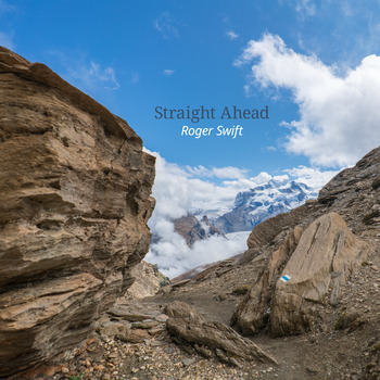 Roger Swift, Straight Ahead (Single) in High-Resolution Audio - ProStudioMasters