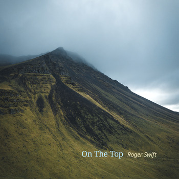 Roger Swift, On The Top (Single) in High-Resolution Audio - ProStudioMasters