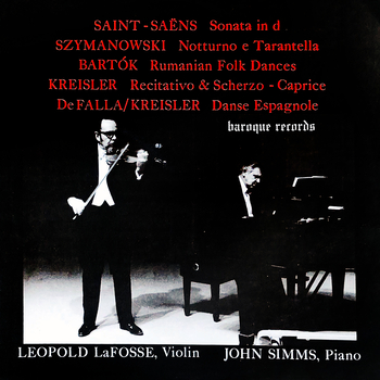 John Simms; Leopold la Fosse, Works By Saint-Saëns, Szymanowski, Bartok & Kreisler in High ...
