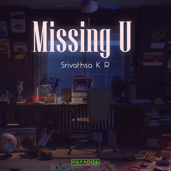 Srivathsa K R; Dr Sourabh, Missing U (Single) in High-Resolution Audio - ProStudioMasters