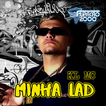 Furacão 2000; KL MC, Minha Lad (Single) in High-Resolution Audio - ProStudioMasters