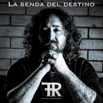 Rafael Fernández, La senda del destino in High-Resolution Audio - ProStudioMasters