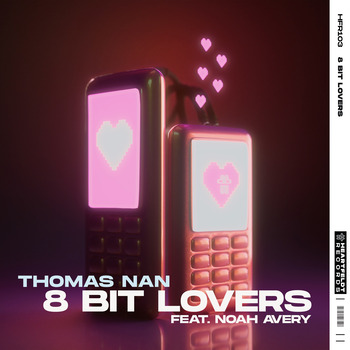 Thomas Nan; Noah Avery, 8 Bit Lovers (feat. Noah Avery / Single) in High-Resolution Audio ...