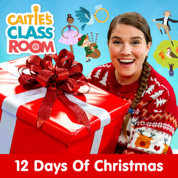 Super Simple Songs; Caitie's Classroom, 12 Days of Christmas (Single) in High-Resolution Audio ...
