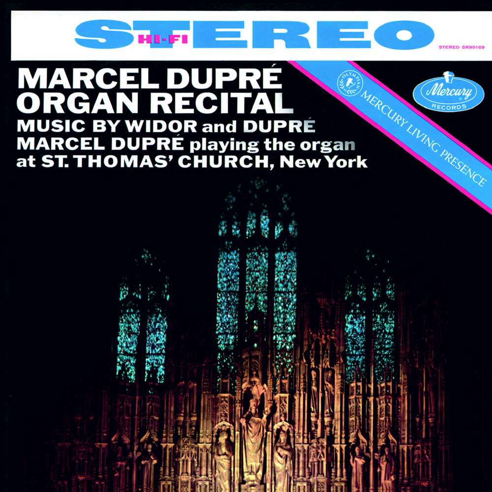 Marcel Dupré, Marcel Dupré Organ Recital: Music by Widor and Dupré ...