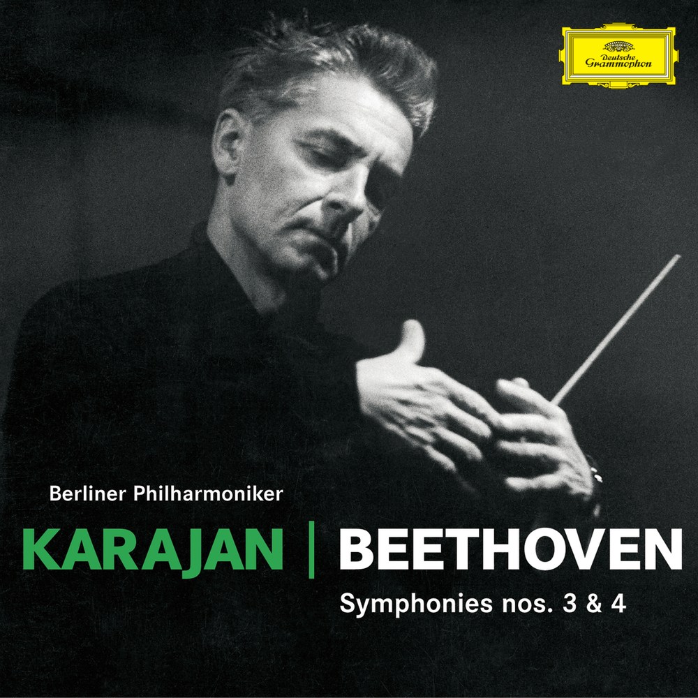 Berliner Philharmoniker; Herbert von Karajan, Beethoven: Symphonies Nos. 3 & 4 in High ...
