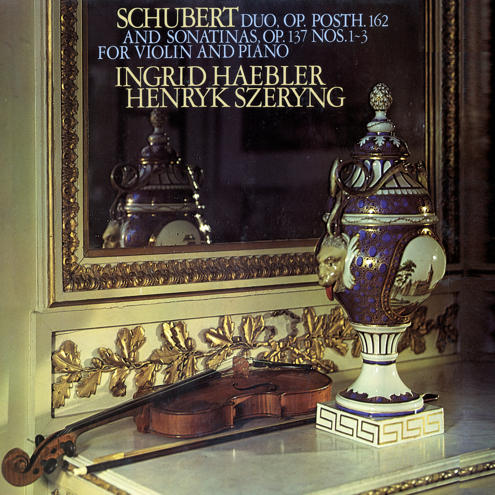Henryk Szeryng; Ingrid Haebler, Schubert: 3 Sonatinas; Violin Sonata in ...