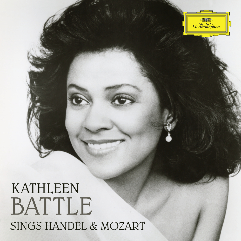 Kathleen Battle, Kathleen Battle sings Handel & Mozart (Kathleen Battle ...