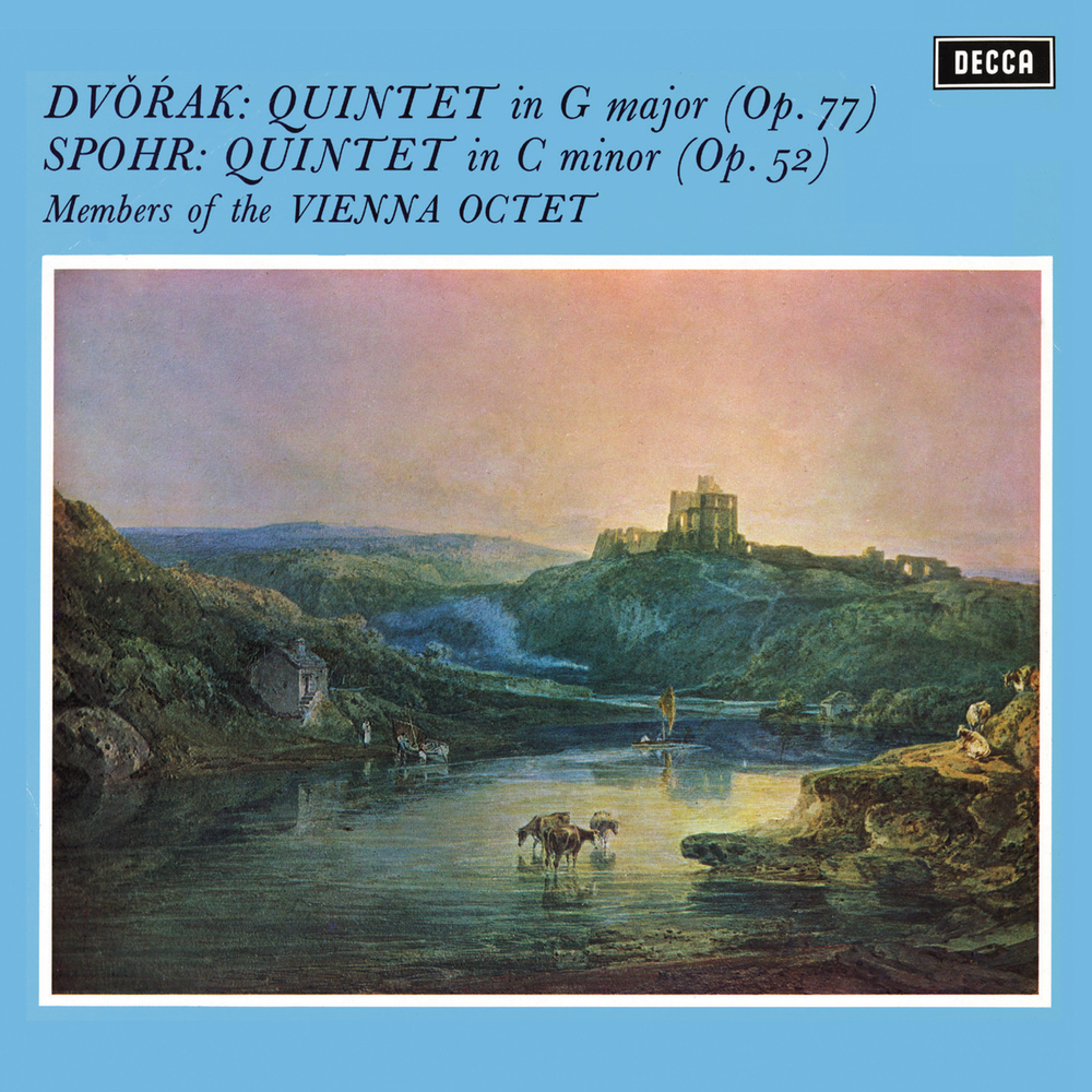 Members of the Wiener Oktett, Dvořák: String Quintet, Op. 77; Spohr: Quintet, Op. 52 (Vienna ...