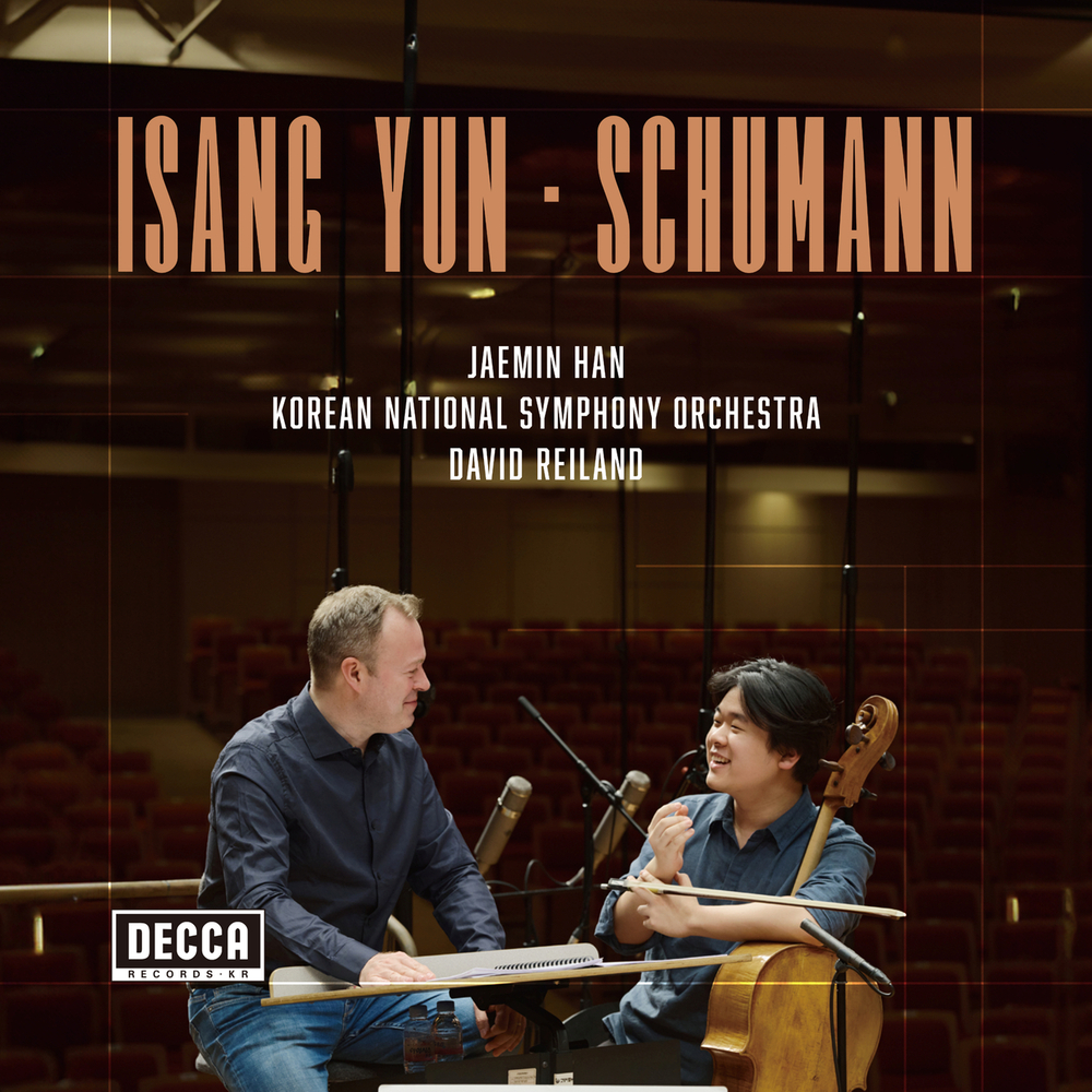 Jaemin Han; Korean National Symphony Orchestra; David Reiland, Isang Yun, Schumann in High ...