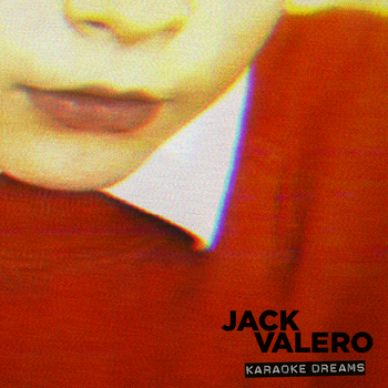 Jack Valero, Karaoke Dreams (Single) in High-Resolution Audio ...