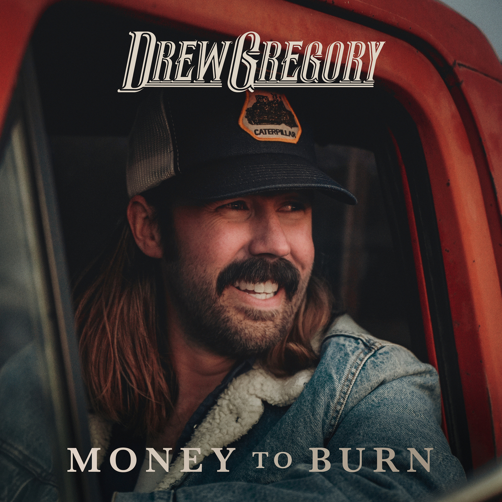 Drew Gregory, Money To Burn (Single) in High-Resolution Audio ...