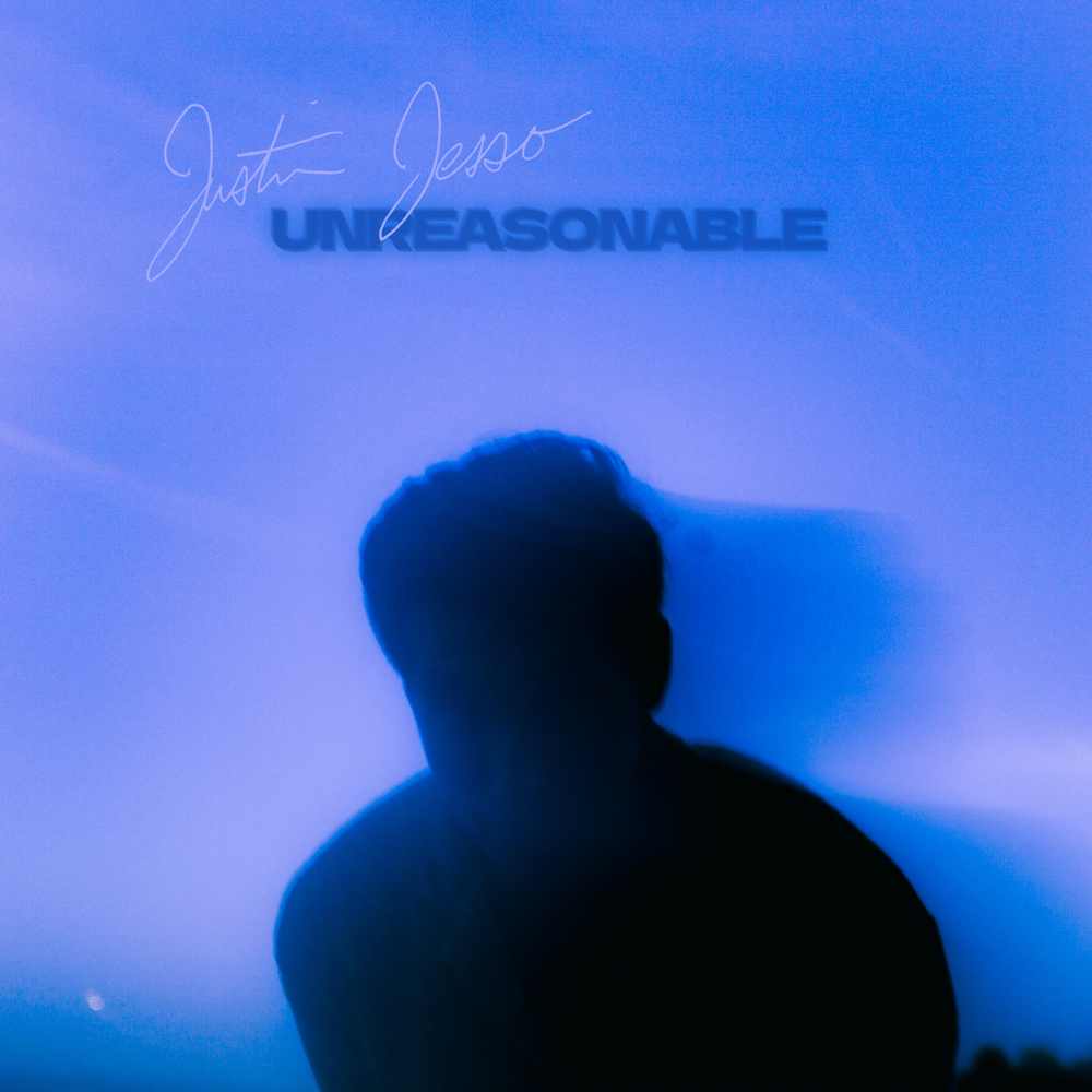 Justin Jesso, Unreasonable (Single) in High-Resolution Audio ...