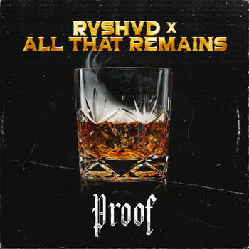 Rvshvd; All That Remains, Proof (Single) in High-Resolution Audio - ProStudioMasters