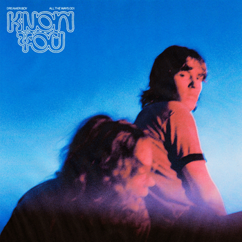 Dreamer Boy, Know You (Single) in High-Resolution Audio - ProStudioMasters