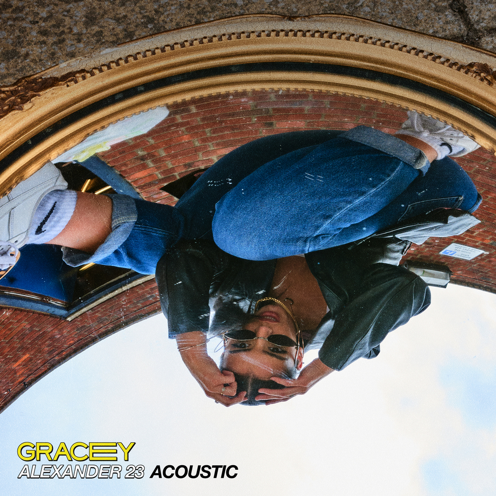 GRACEY; Alexander 23, Like That (Acoustic / feat. Alexander 23 / Single ...