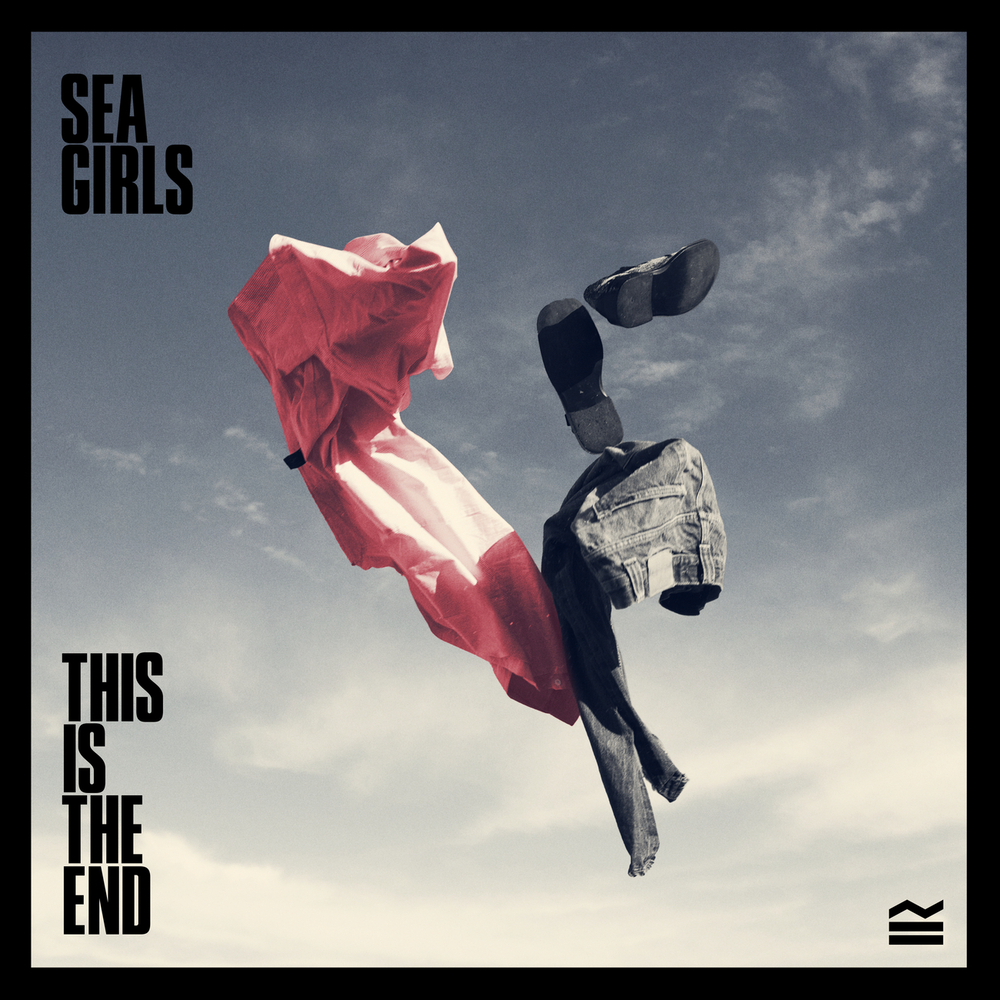 Sea Girls, This Is The End (Single) in High-Resolution Audio ...