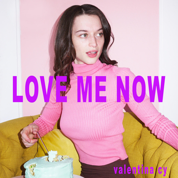 valentina cy, Love Me Now (Single) in High-Resolution Audio ...