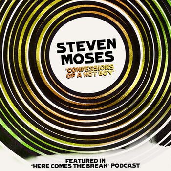 Steven Moses, Confessions Of A Hotboy (Single) in High-Resolution Audio ...