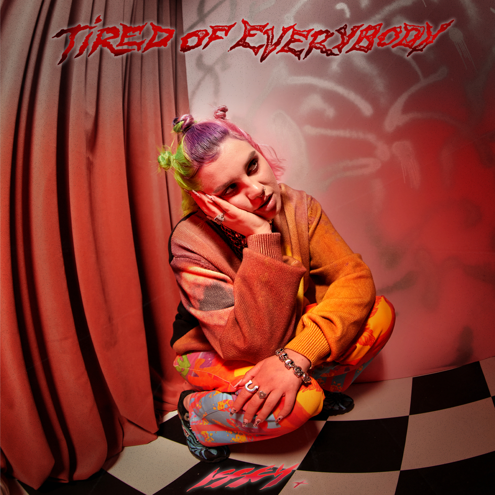 Issey Cross, Tired Of Everybody (Single) in High-Resolution Audio ...