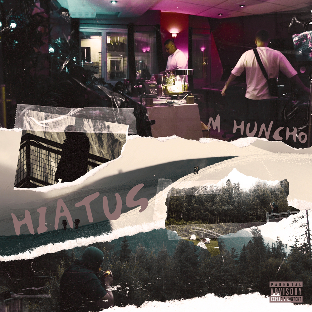 M Huncho, Hiatus (Freestyle / Single) in High-Resolution Audio ...