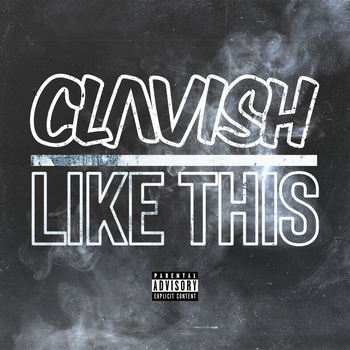 Clavish, Like This (Single) in High-Resolution Audio - ProStudioMasters