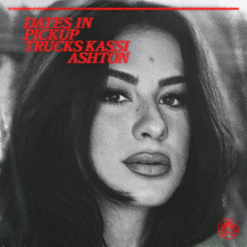 Kassi Ashton, Dates In Pickup Trucks (Single) in High-Resolution Audio ...
