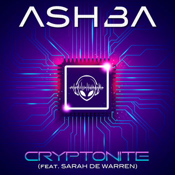 ASHBA; Sarah de Warren, Cryptonite (feat. Sarah de Warren / Single) in ...