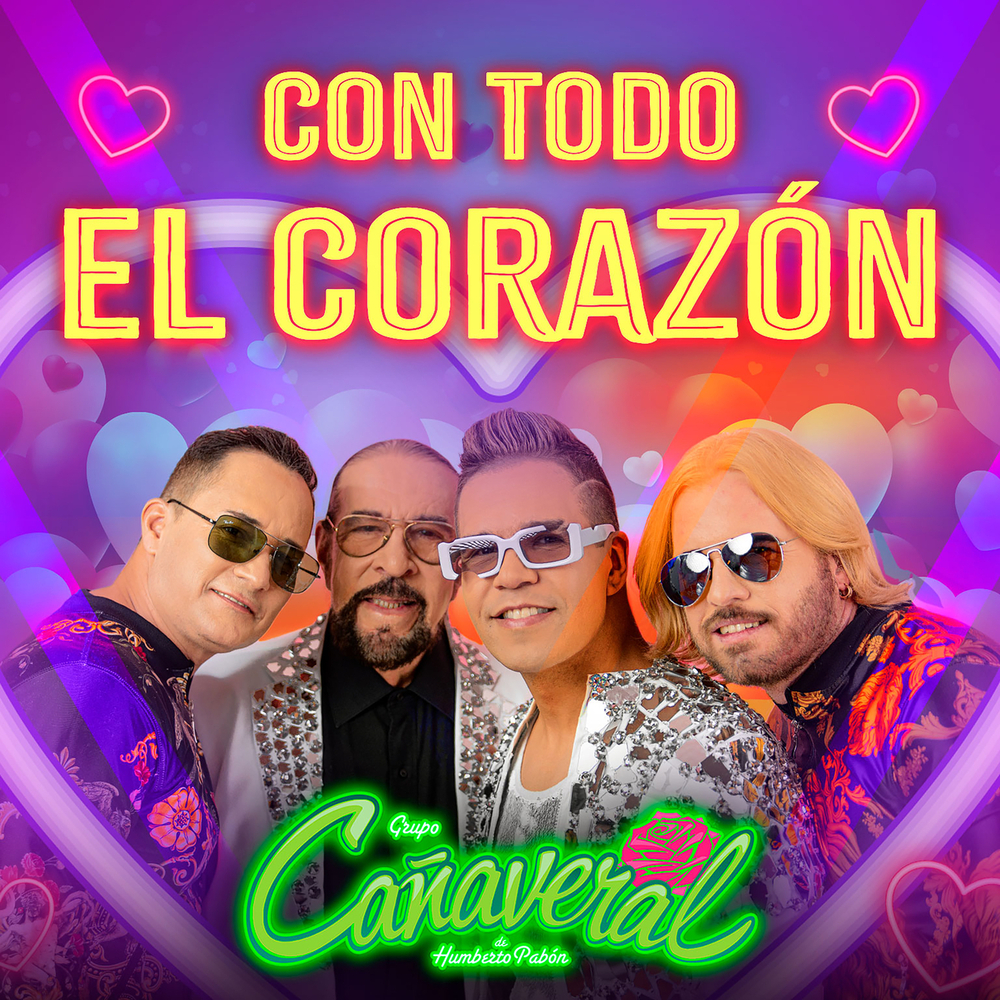 Grupo Cañaveral De Humberto Pabón, Con Todo El Corazón (Single) in High ...