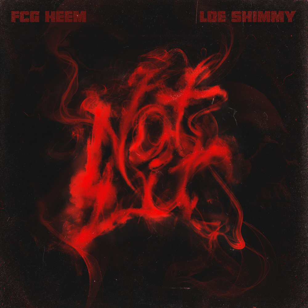 FCG Heem; LOE Shimmy, Not Lit (Single) [Edited / Clean] in High ...