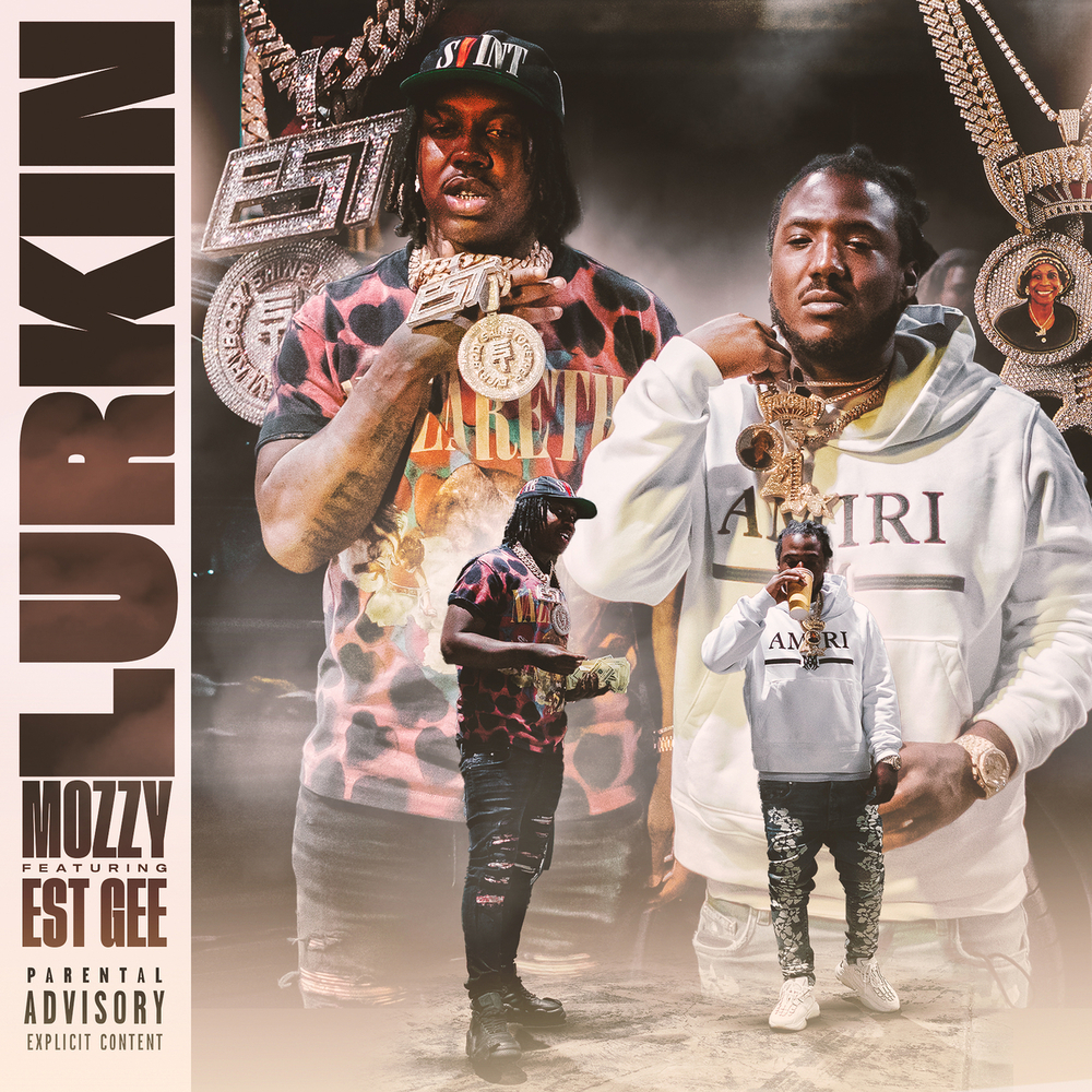 Mozzy; EST Gee, Lurkin (feat. EST Gee / Single) in High-Resolution Audio - ProStudioMasters
