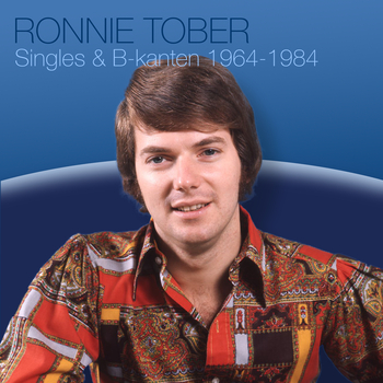 Ronnie Tober, Singles & B-Kanten 1964-1984 in High-Resolution Audio ...