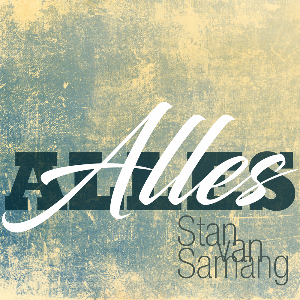 Stan Van Samang, Alles (Single) in High-Resolution Audio - ProStudioMasters