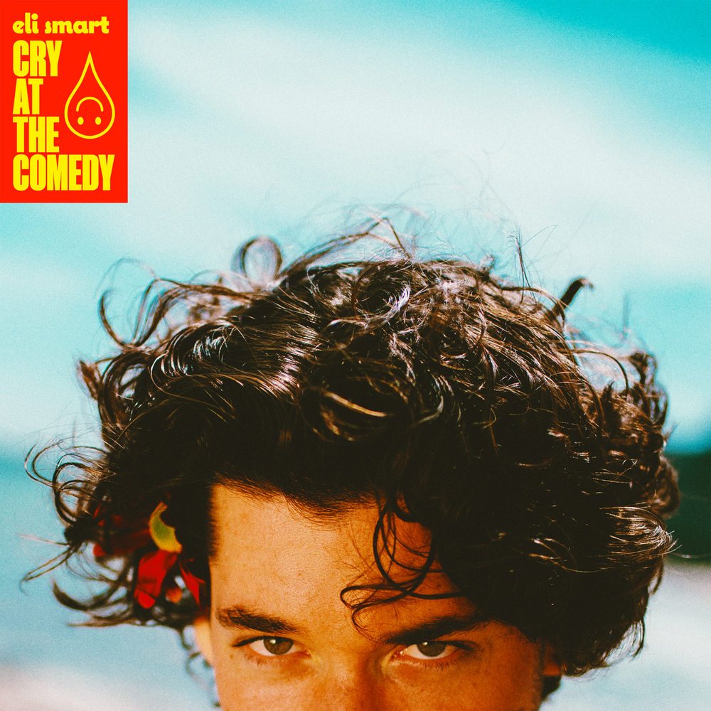 Eli Smart, Cry At The Comedy (Single) in High-Resolution Audio ...