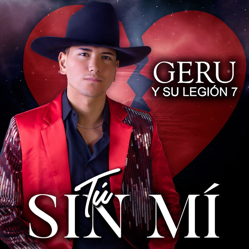 Geru Y Su Legión 7, Tú Sin Mí (Single) in High-Resolution Audio ...