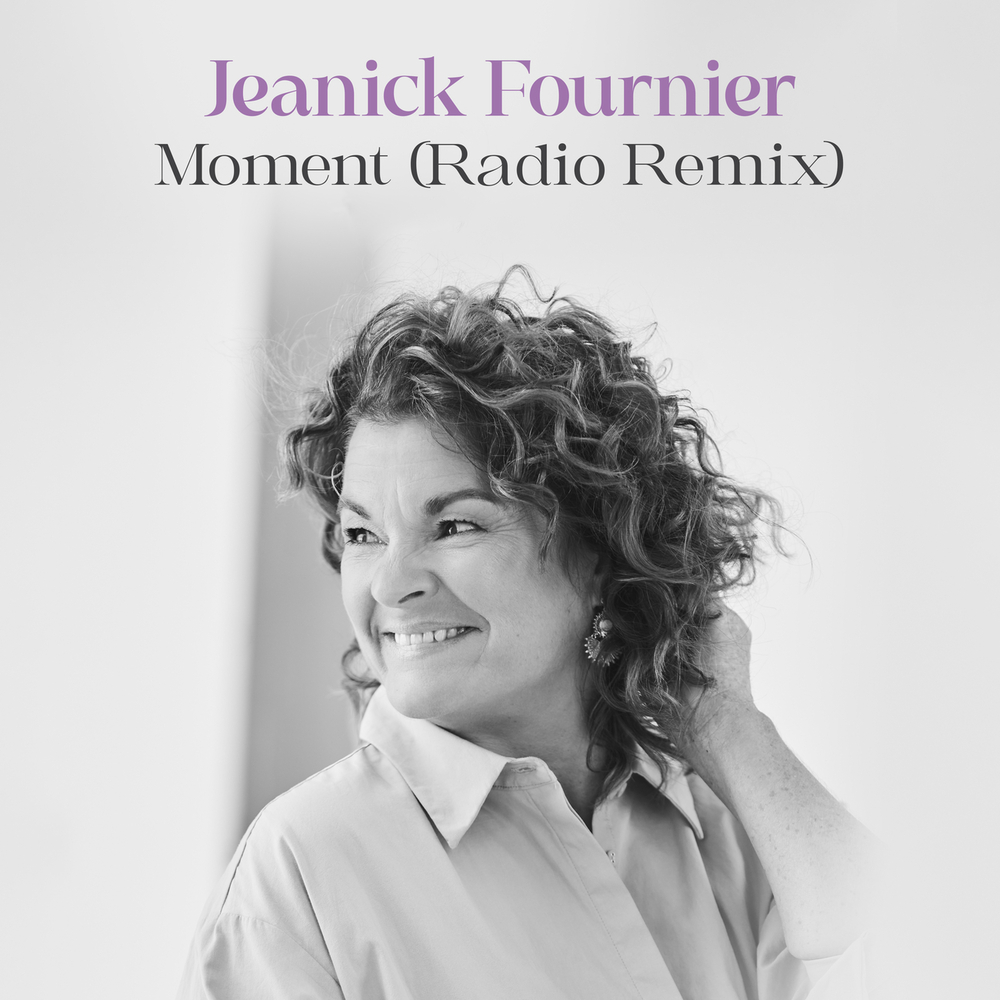 Jeanick Fournier, Moment (Radio Remix / Single) in High-Resolution ...