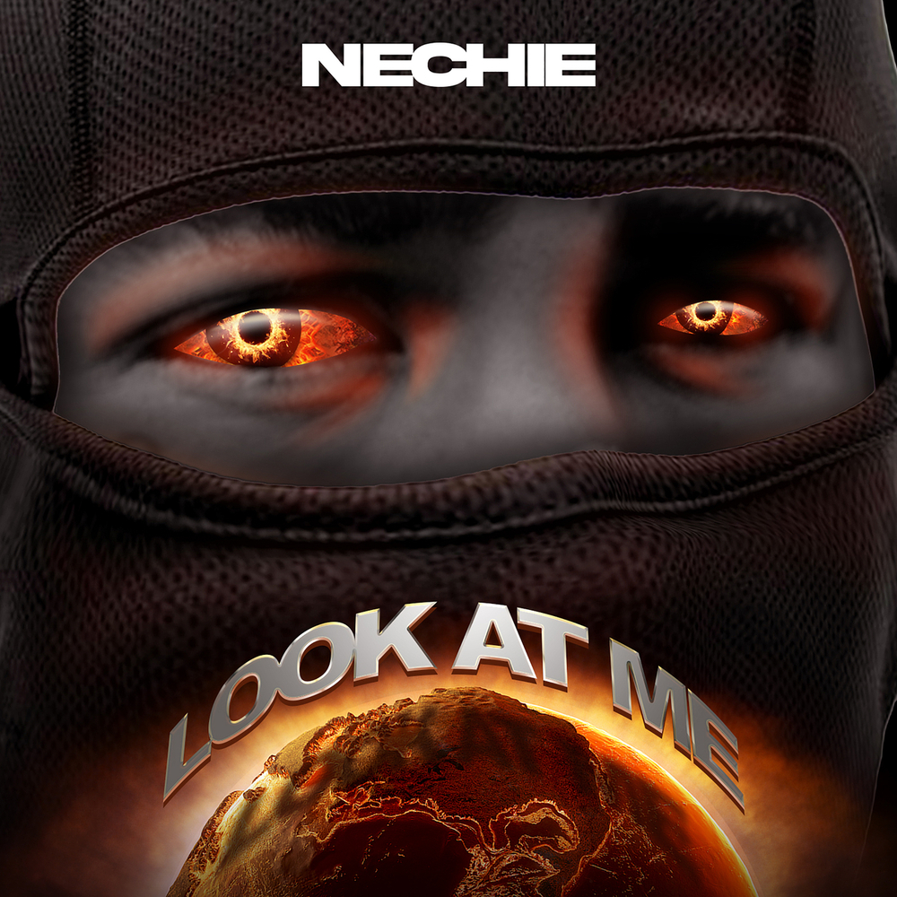 Nechie, Look At Me (Single) [Edited / Clean] in High-Resolution Audio - ProStudioMasters