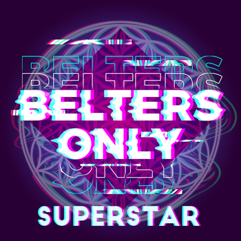 Belters Only; Micky Modelle; Simone Denny, Superstar (feat. Simone ...