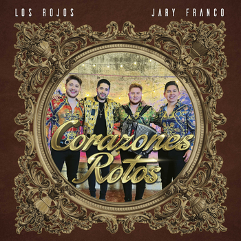 Los Rojos; Jary Franco, Corazones Rotos (Single) in High-Resolution Audio - ProStudioMasters
