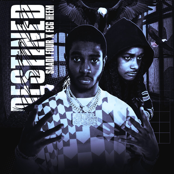 Saadi Four; FCG Heem, Destined (Single) [Edited / Clean] in High ...