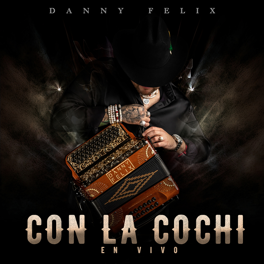 Danny Felix, Con La Cochi (En Vivo) in High-Resolution Audio ...