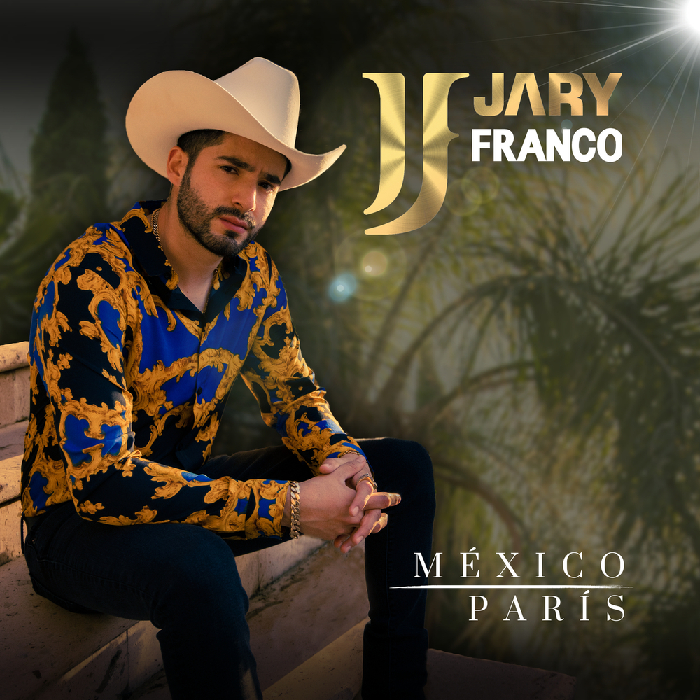 Jary Franco, México - París (Single) in High-Resolution Audio - ProStudioMasters