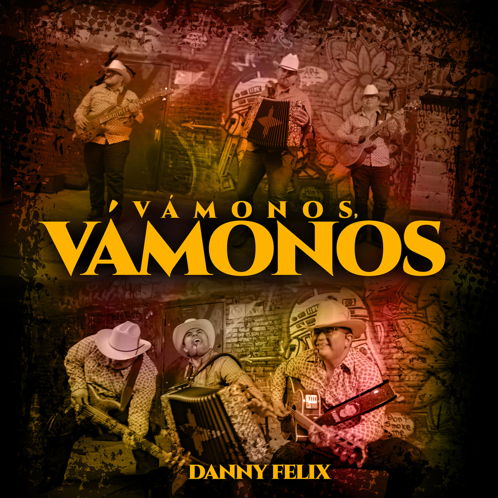 Danny Felix, Vámonos, Vámonos (En Vivo / Single) in High-Resolution Audio - ProStudioMasters