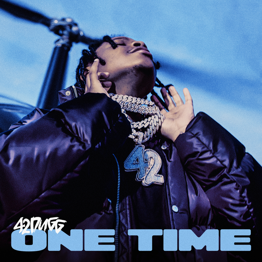 42 Dugg, One Time (Single) [Edited / Clean] in High-Resolution Audio - ProStudioMasters