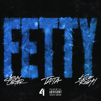 41; Kyle Richh; Jenn Carter; TaTa, Fetty (feat. TaTa / Single) in High ...